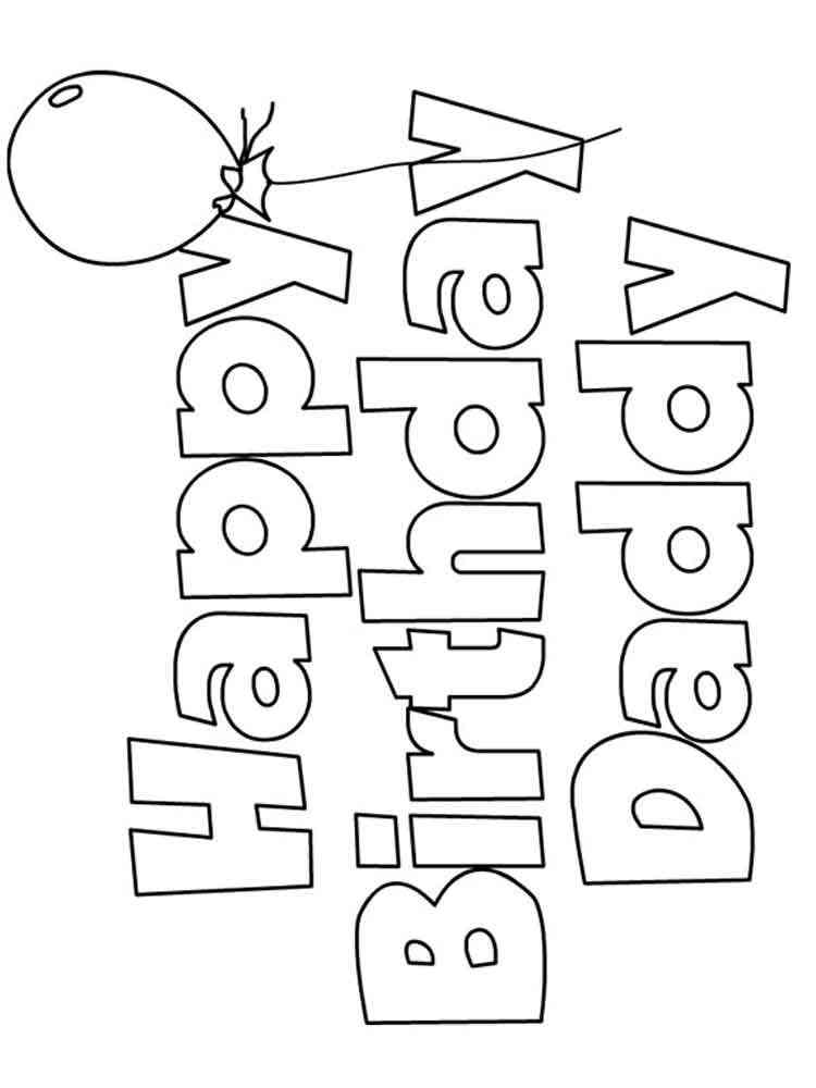 Happy Birthday Daddy Coloring Pages Free Printable Happy Birthday 